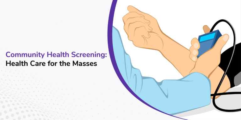 Community Health Screening For Better Public Health